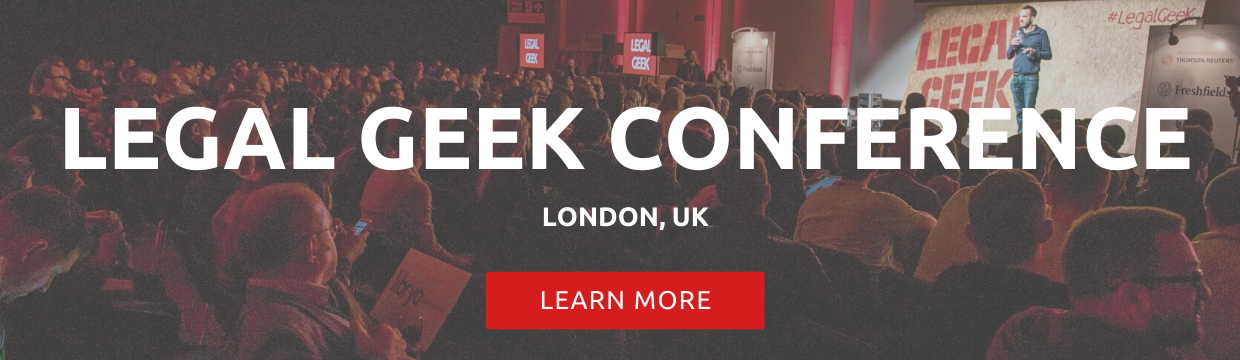 You Need To Attend Legal Geek Conference - Legal Geek